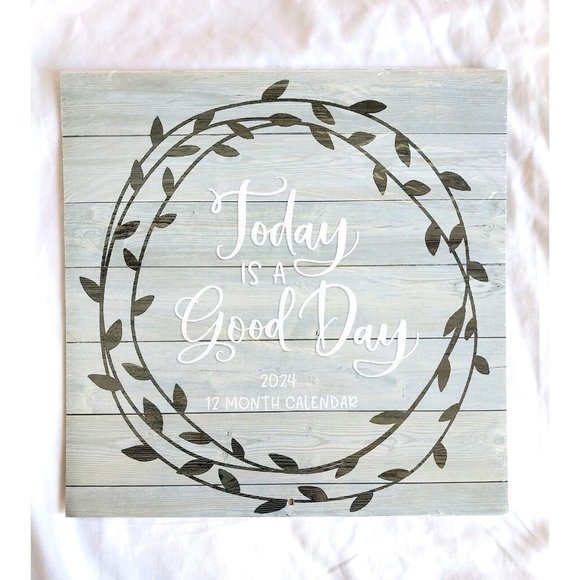 Unbranded | Office | 224 Wall Calendar Today Is A Good Day New Sealed ...